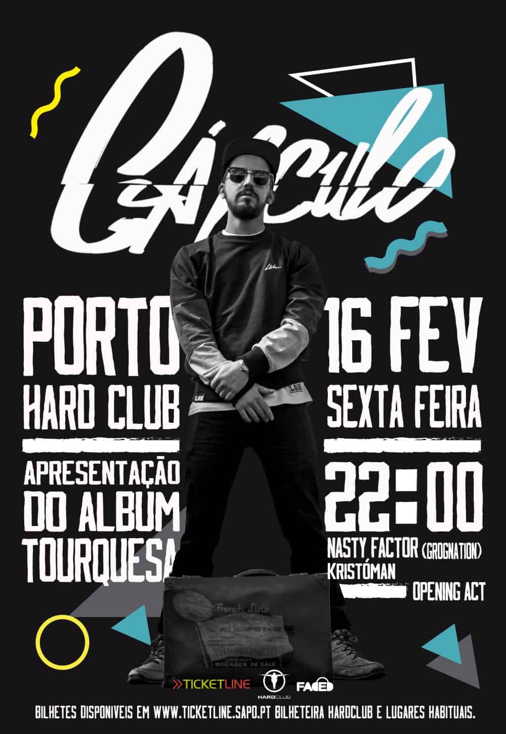 CÁLCULO - APRESENTAÇÃO ALBUM "TOURQUESA" | HARD CLUB - Coolture