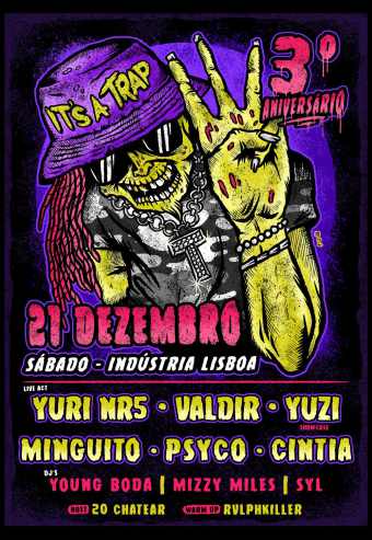 IT'S A TRAP 3º ANIVERSÁRIO | INDÚSTRIA - Coolture